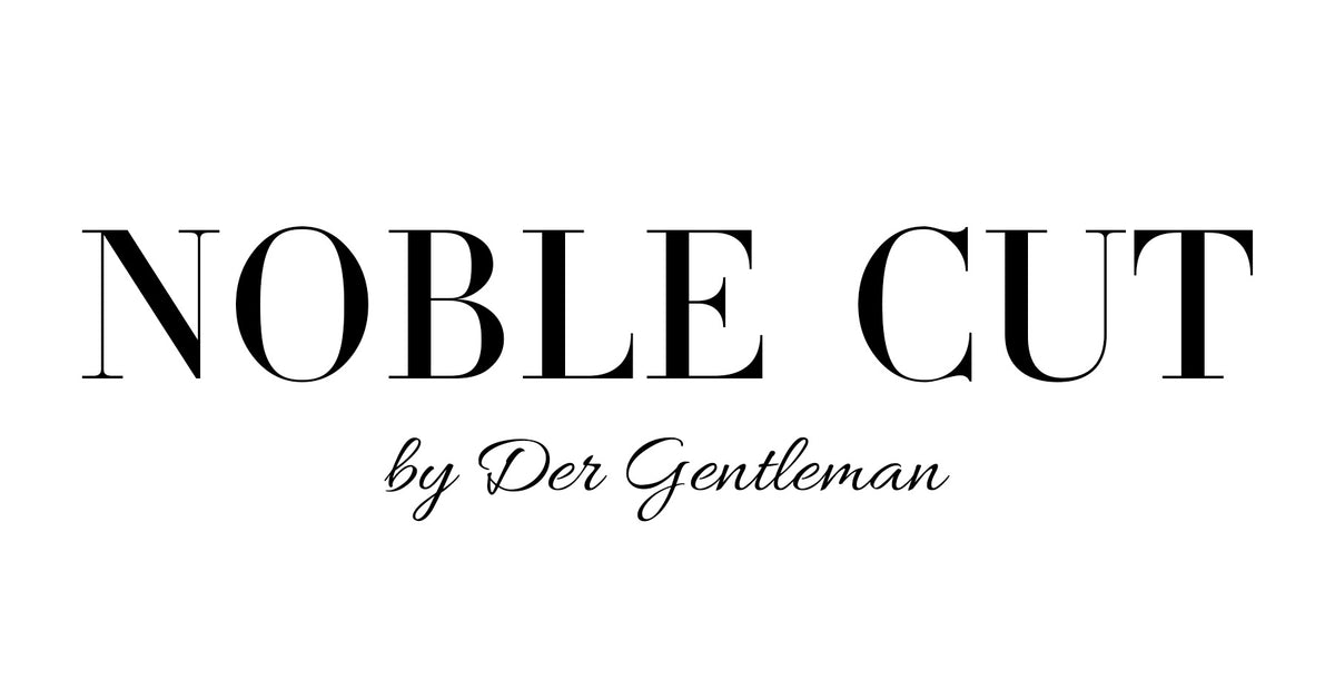 Noble Cut - Hosen für Gentlemen!